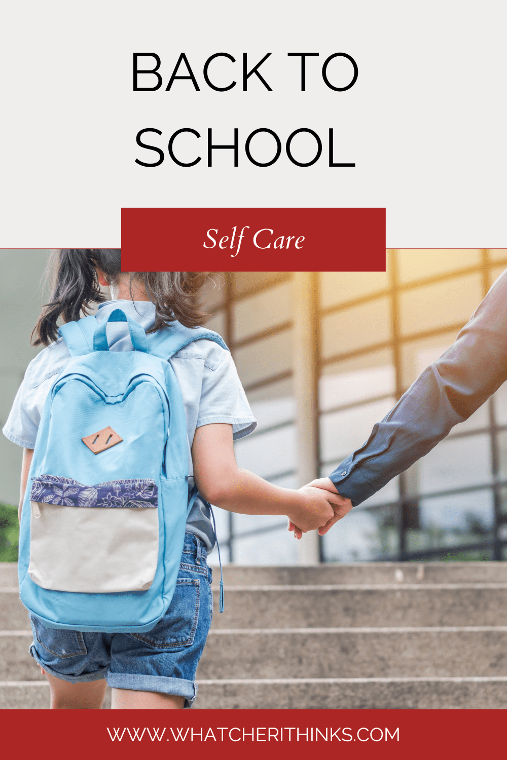 Back to School Self Care