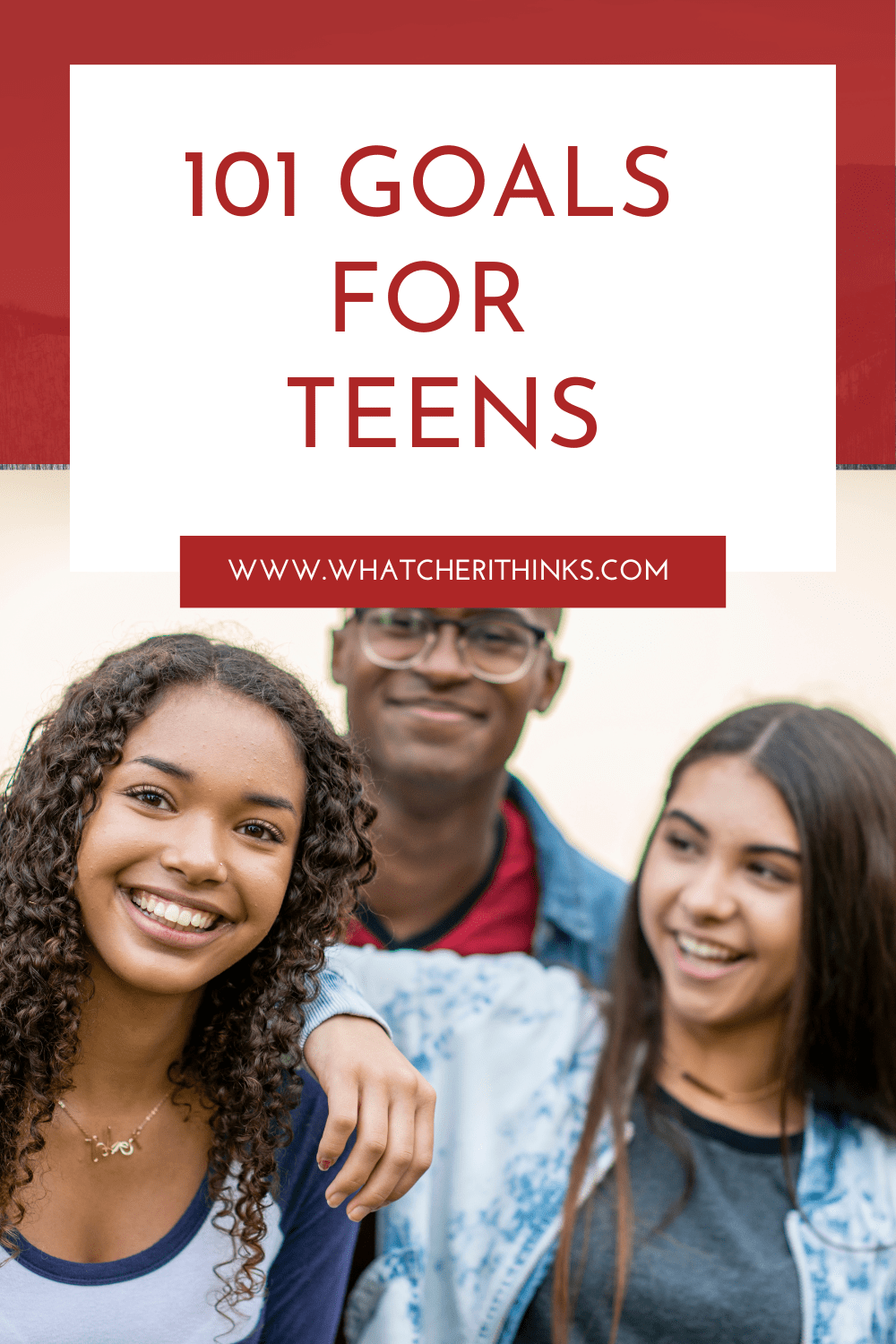 101 Goals for Teens