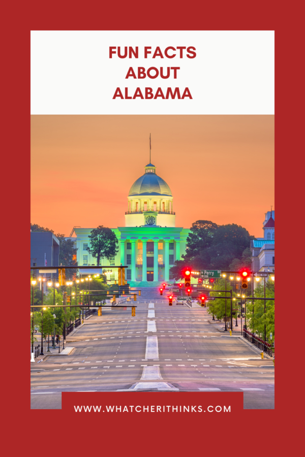 Fun Facts About Alabama